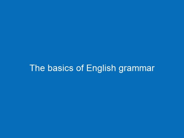 The basics of English grammar - Your Cloud Campus